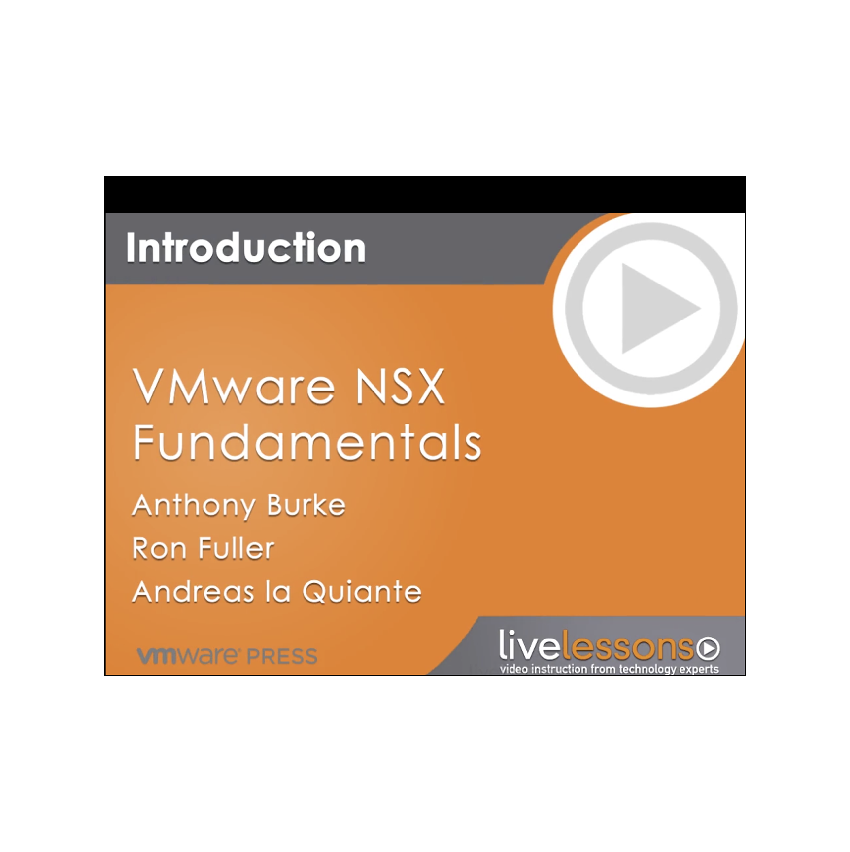 VMware NSX Fundamentals LiveLessons