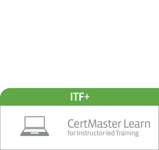 CompTIA CertMaster Learn for IT Fundamentals (ITF+) (FC0-U61 ...